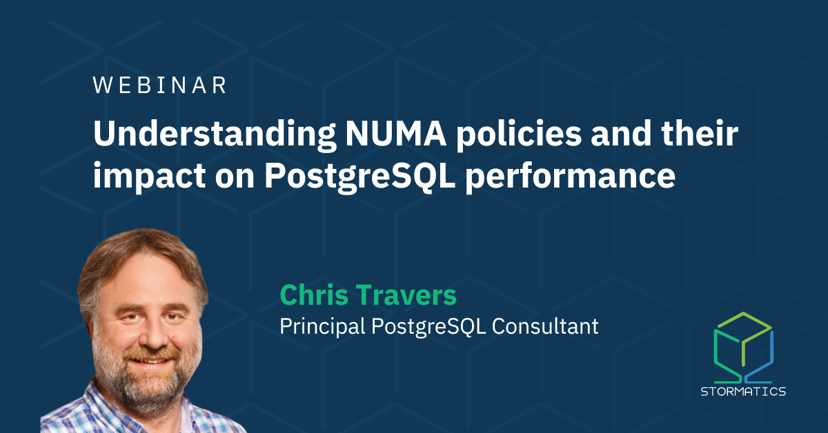 Webinar: Understanding NUMA policies and their impact on PostgreSQL ...